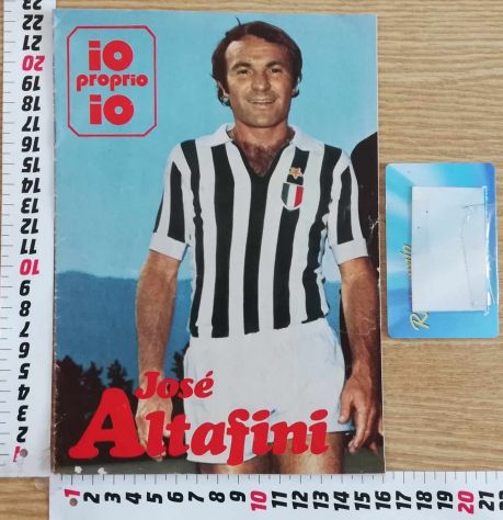 "Io Proprio Io - José Altafini" Juventus - allegato di 16 - Annunci Milano