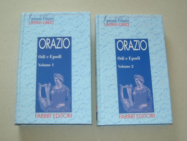 ORAZIO - Odi e Epodi Vol 1 & 2 - Annunci Brescia